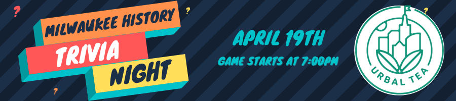 thumbnail_Website Trivia Night URBAL TEA(900 × 200 px) | Milwaukee ...